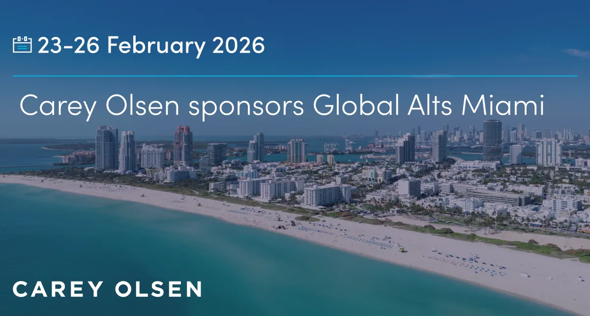 Carey Olsen sponsoring Global Alts Miami 2026 | Carey Olsen