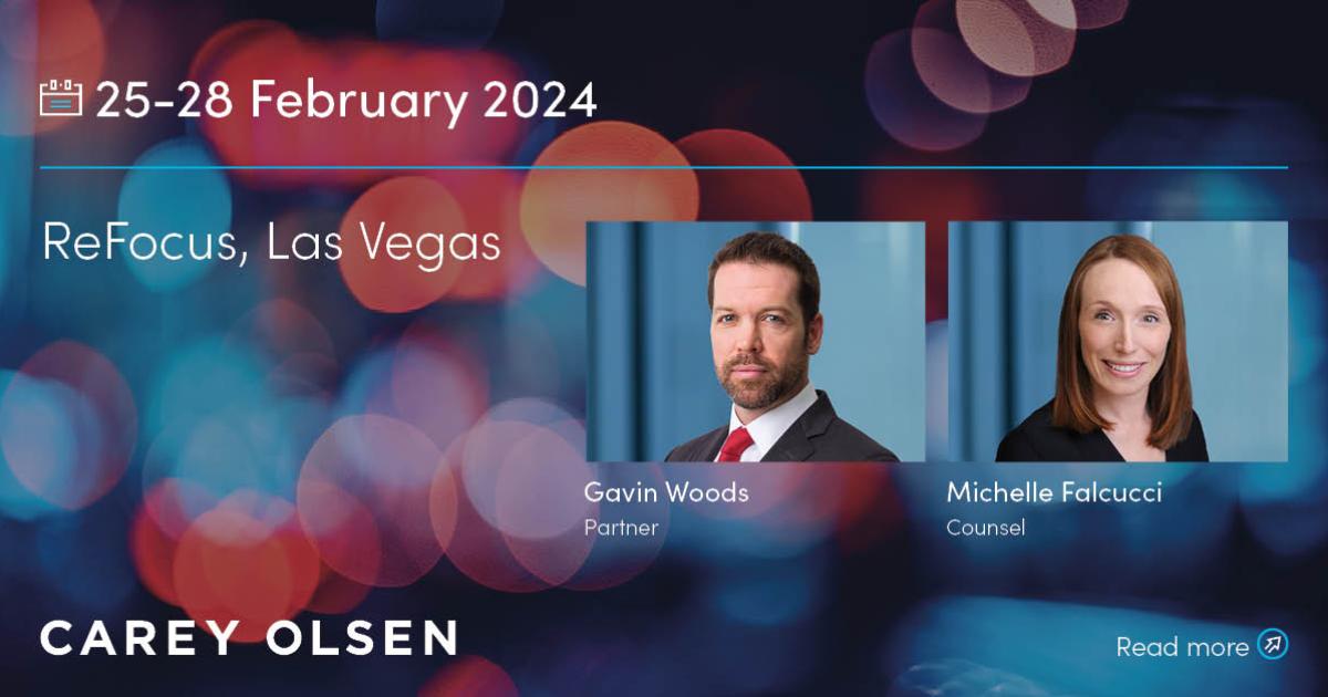Carey Olsen attending ReFocus 2024 Las Vegas | Carey Olsen