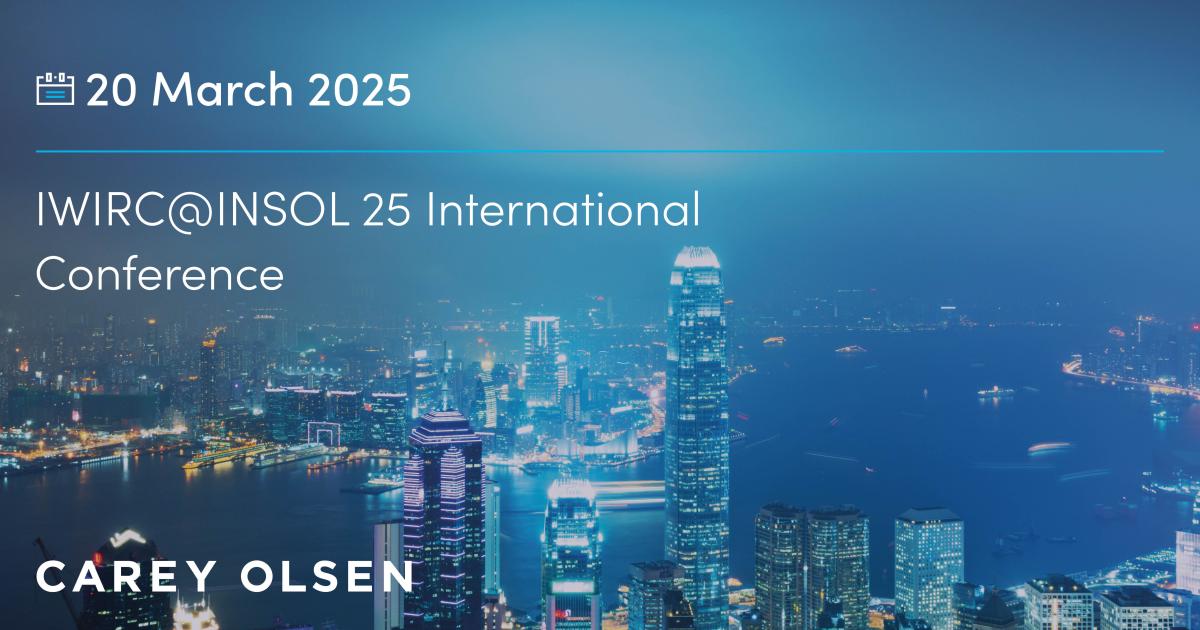 Carey Olsen will be attending the IWIRC@INSOL 25 International ...