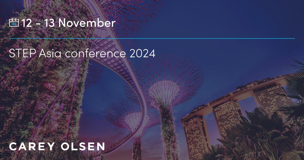 Carey Olsen attending STEP Asia 2024 | Carey Olsen